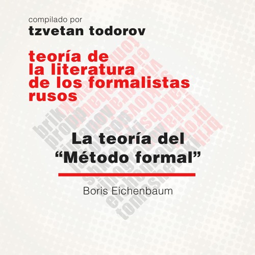 Stream La teoría del "Método formal" - Boris Eichenbaum by No Es ...