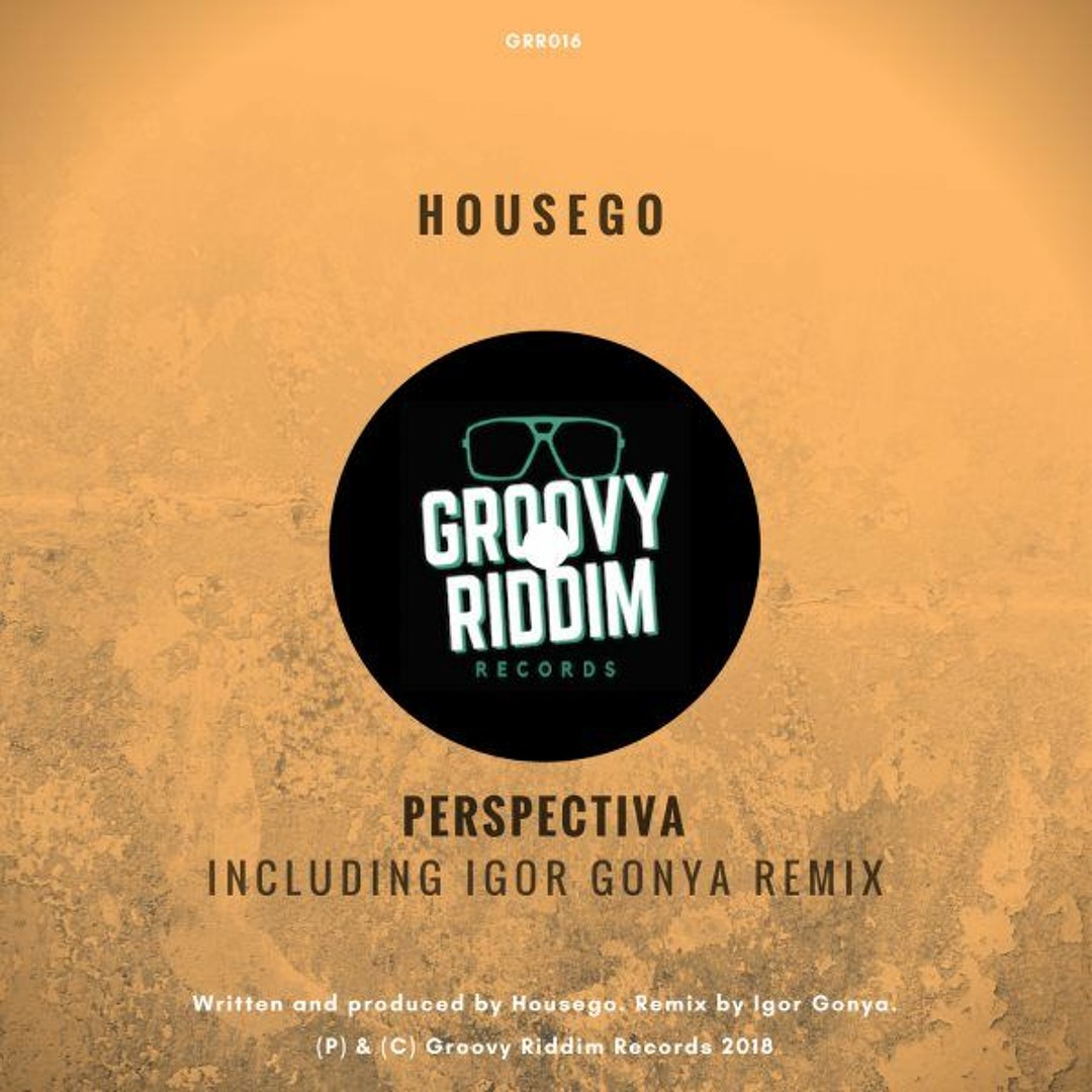 Stream PREMIERE: Housego - Perspectiva (Original Mix) [Groovy Riddim ...