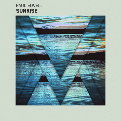 Stream Paul Elwell - Sunrise by Azureon: Submerged | Listen online for ...