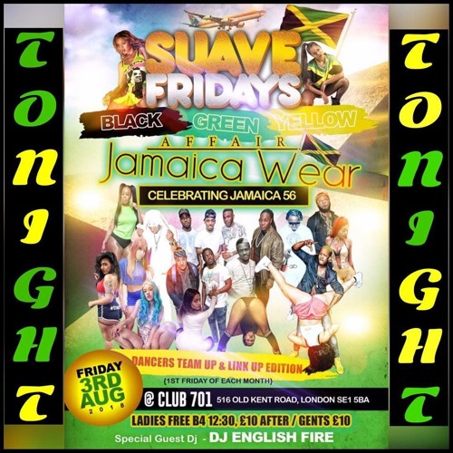 Stream SUAVE FRIDAYS JAMAICA WEAR 3RD AUGUST by ANDREW FRESH-GELLY ...
