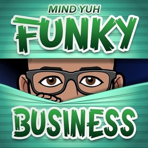 Stream Fimba - Funky Business Roadmix (Artikal Fyah x Jayon Universe ...