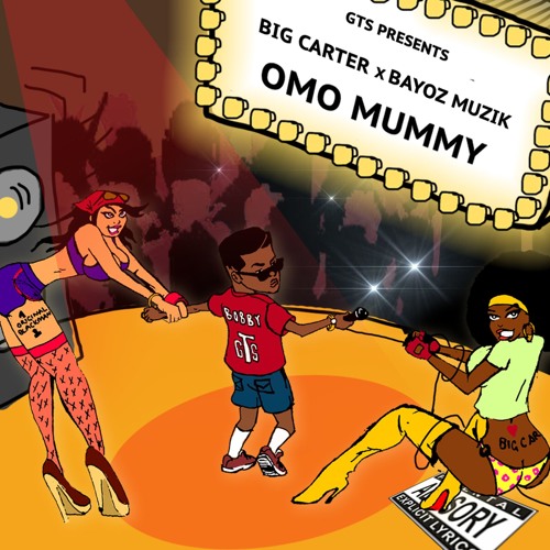 Stream Omo Mummy (BOBBY) - Big Carter X Bayoz Muzik by OBM Carter ...