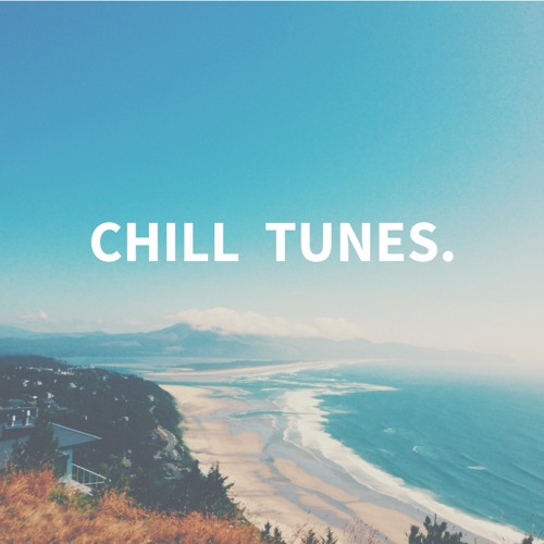 Stream Chill tunes. | Listen to Chill tunes. (on spotify) playlist ...