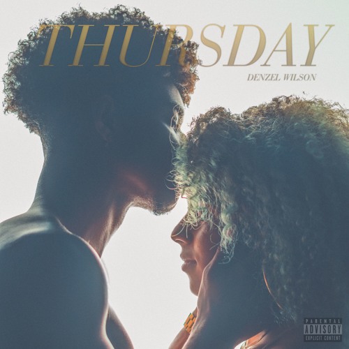 Stream Denzel Wilson - Thursday by Denzel Wilson | Listen online for ...