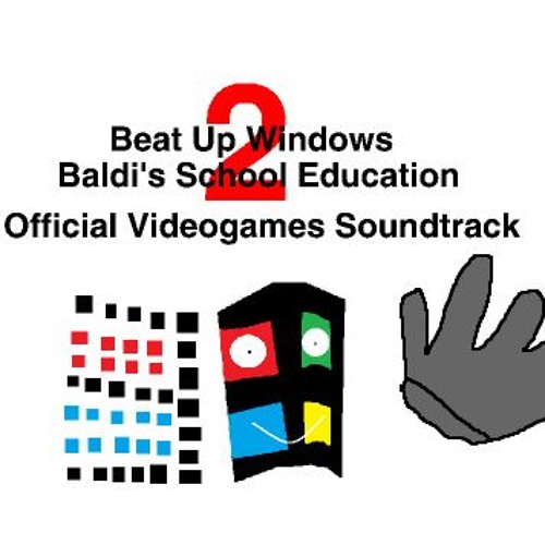 Stream OlegGaninRus | Listen to Beat Up Windows 2: Baldi's School ...