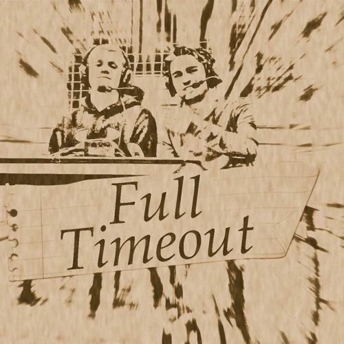 Stream episode Full Timeout Season Two Episode 21 by Full Timeout ...