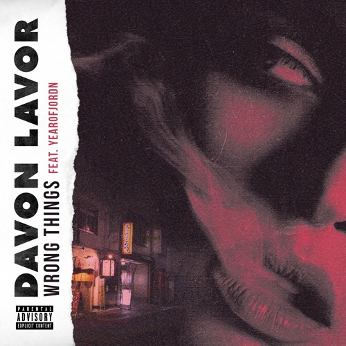 Stream Wrong Things (Remix) ft YearofJordn by Pastel Papi | Listen ...