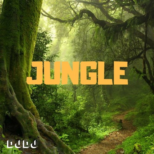 Stream JUNGLE by DJDJ | Listen online for free on SoundCloud