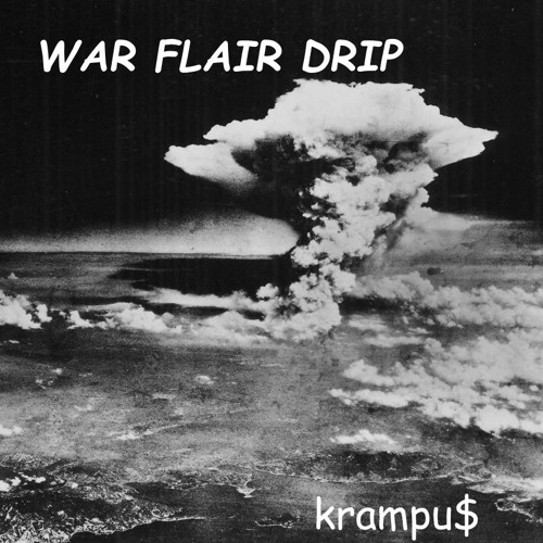Stream War Flair Drip by krampu$ | Listen online for free on SoundCloud