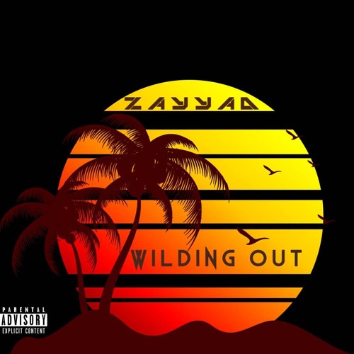 Stream Wilding Out_Zayad_KunseptMix by Zayyad | Listen online for free ...
