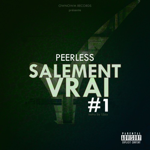 Stream Peerless - Salment Vrai #1 (prod by Lijay) by Lijay | Listen ...
