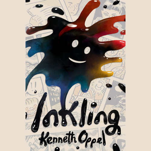 Stream Inkling by Kenneth Oppel, read by Robbie Daymond by PRH Audio ...