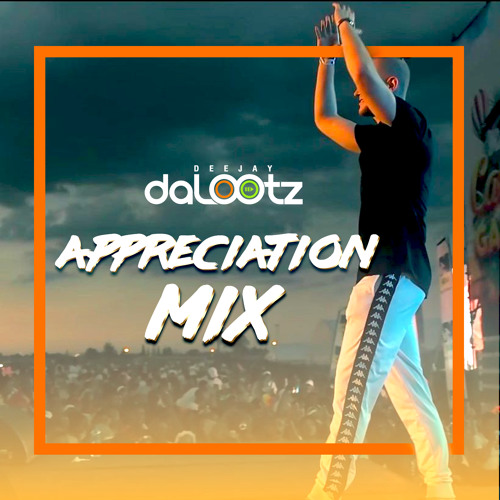 Stream Dalootz - Appreciation Mix by Dalootz | Listen online for free ...