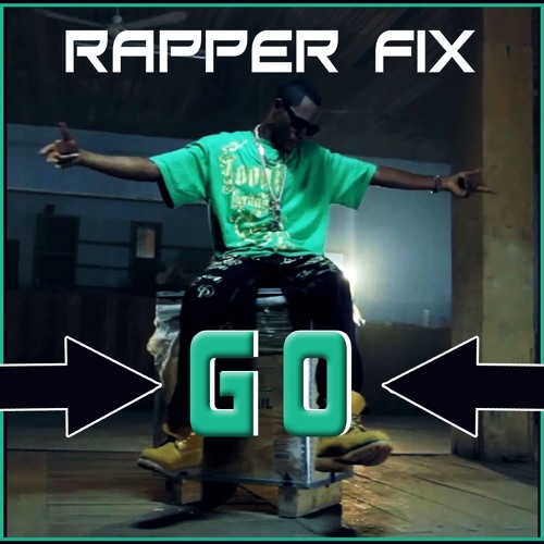 Stream Go by Rapper Fix | Listen online for free on SoundCloud