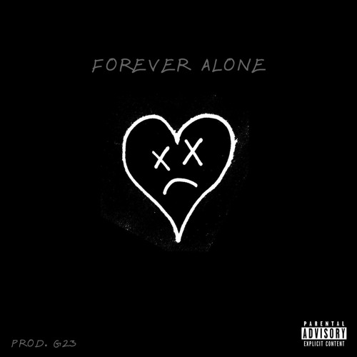 Forever Alone Sad