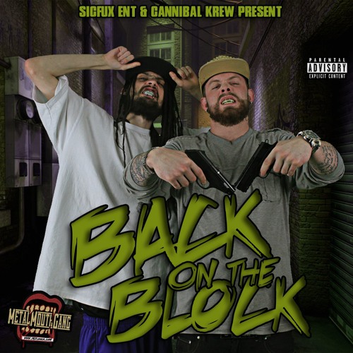 Stream Metal Mouth Gang | Listen to Back on the Block playlist online ...