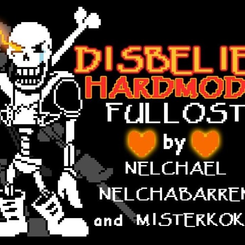 Stream Undertale Disbelief Hard Mode - All Themes! by Alexyus | Listen ... Stream Undertale Disbelief Hard Mode - All Themes! by Alexyus | Listen ...