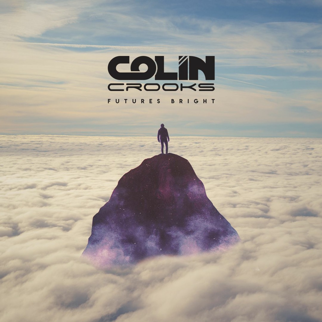 Stream Colin Crooks - Futures Bright // Out Now! by Wolfrage Recordings ...