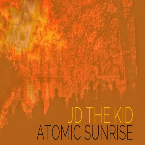 Stream OKC125(Atomic Sunrise) by JD The Kid | Listen online for free on ...
