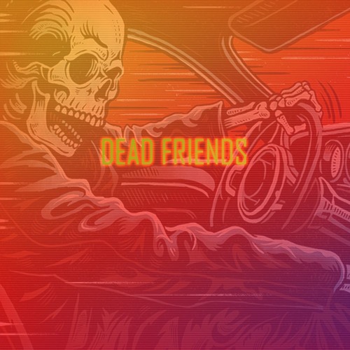 Stream Dead Friends by zzzisnumb | Listen online for free on SoundCloud