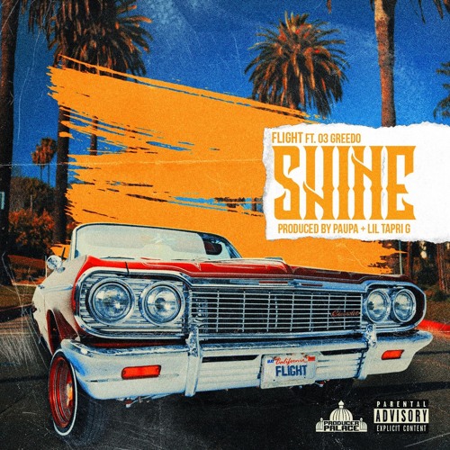 Stream SHINE by FLIGHT ft. 03 GREEDO | prod. by @paupaftw + lil tapri g ...