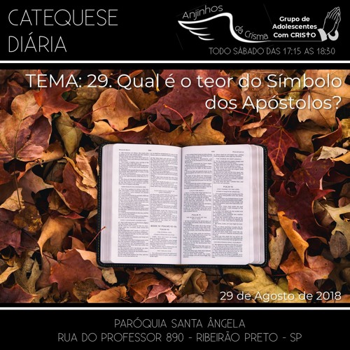 Stream 2018.08.29 Catequese YOUCAT - 29.Qual É O Teor Do Símbolo Dos ...