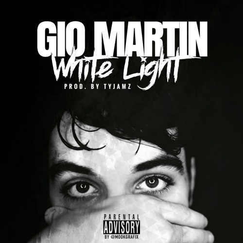 Stream Gio Martin - White Light (Prod. By Ty Jamz) [VIDEO IN DESCRIPTION] by Gio Martin | Listen ...