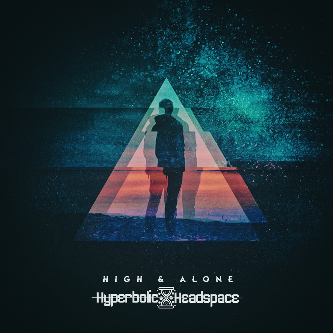 Stream High & Alone by Hyperbolic Headspace | Listen online for free on ...