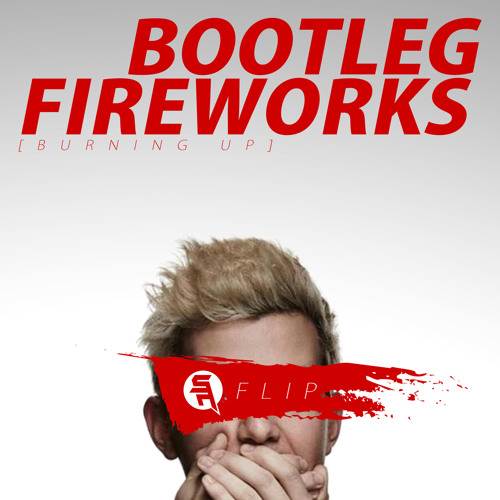 Dillon Francis Bootleg Fireworks