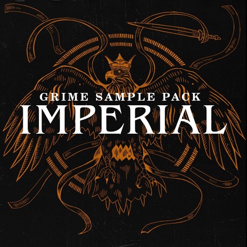 Stream IMPERIAL // Grime Sample Pack by Ghost Syndicate Audio | Listen ...