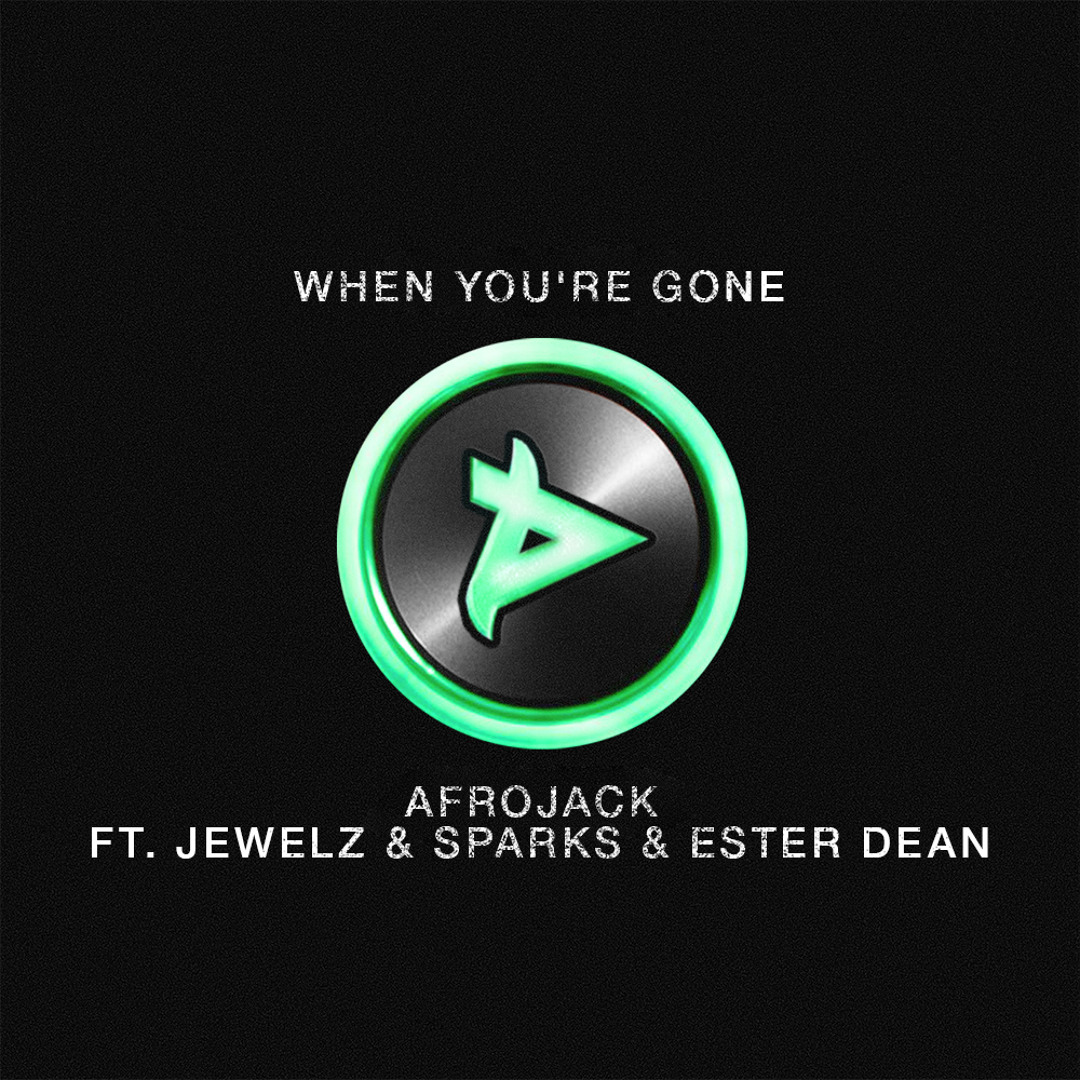 Stream Afrojack ft. Jewelz & Sparks & Ester Dean - When You're Gone by ...