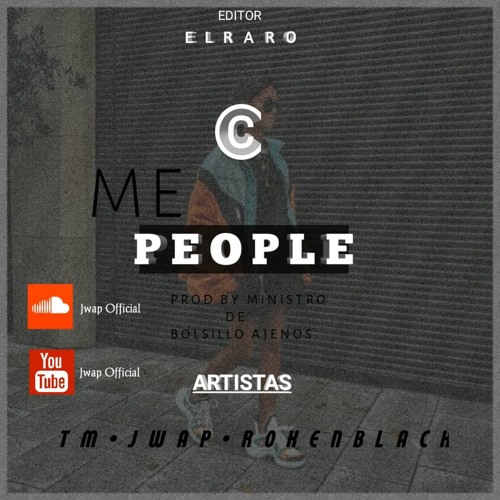 Stream Jwap | Me People by Jwap Official | Listen online for free on ...