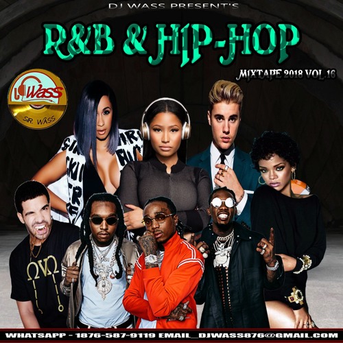 Stream DJ WASS - R&B & HIP - HOP_MIX 2018 VOL.16 (CLEAN VERSION) by DJ ...