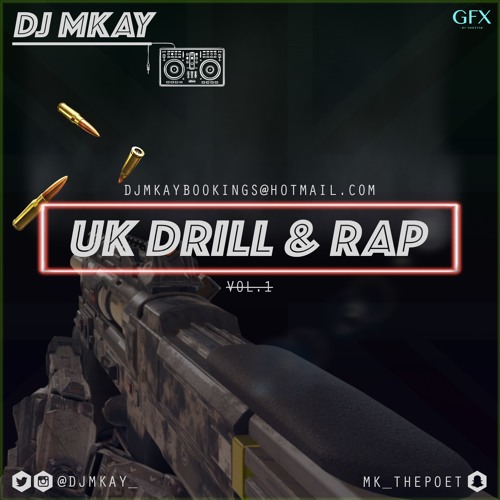 Stream #Drillers&Rappers18 | Drill Mix | BY @DJMKAY_ by DJ Mkay ...