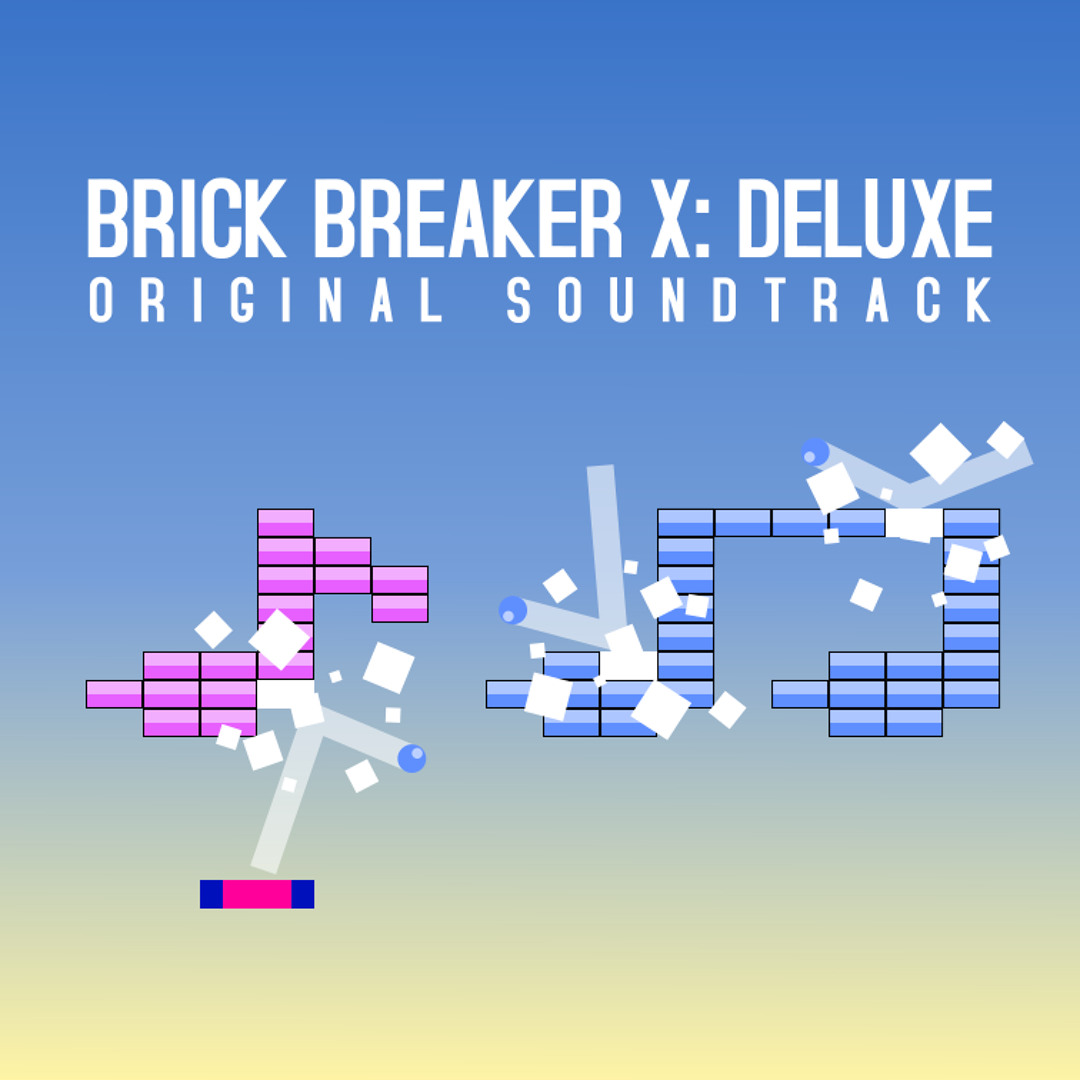 Stream Tetriser | Listen to Brick Breaker X: Deluxe - Original Soundtrack playlist online for ...