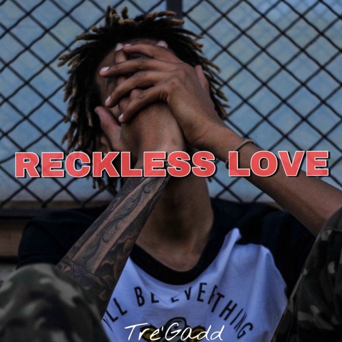Stream Reckless Love (Cover) by Tre'Gadd | Listen online for free on ...