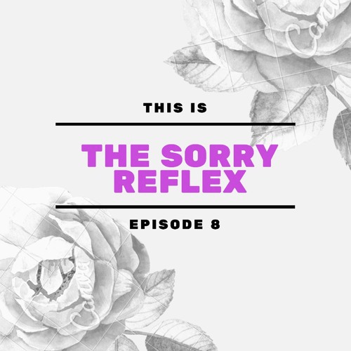 Stream This Is The Sorry Reflex by This Is twentysomething | Listen ...