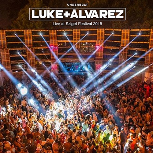 Stream Luke + Álvarez @ Sziget Festival 2018 by Kevin Luke | Listen ...