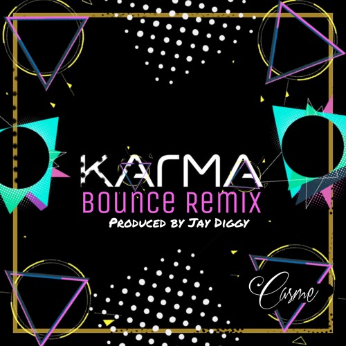 Stream KARMA BOUNCE REMIX by @IAMCASME | Listen online for free on ...