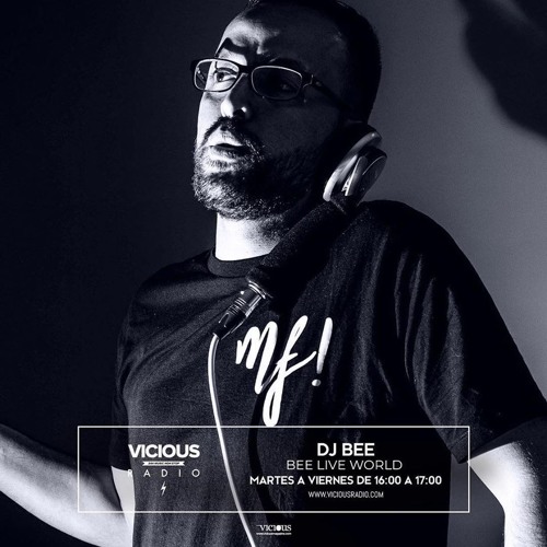 Stream Podcast 337 Dj Bee @ Vicious Radio 01.09.18 by Bee Live World ...