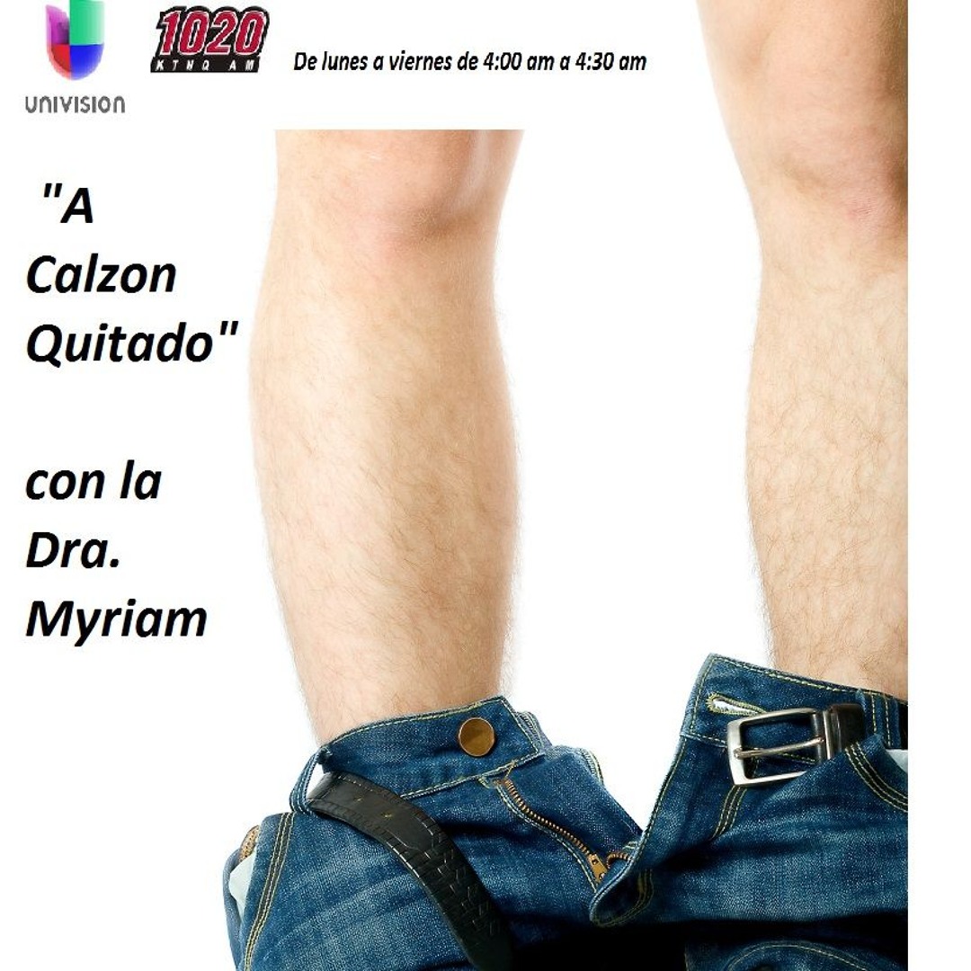 Stream #6 A Calzon Quitado - Dra Myriam 08 - 07 - 18 Los No Y Los Si ...