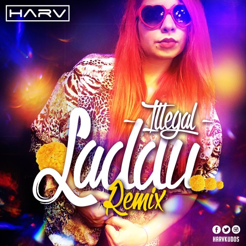 Stream DJ Harv - Illegal Laddu ft Jasmine Sandlas & Garry Sandhu by Dj ...