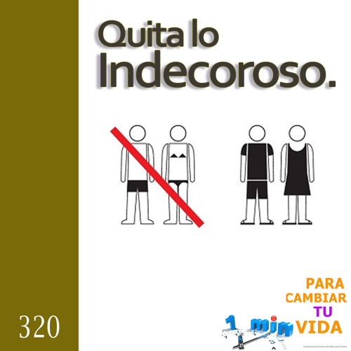 Stream 320-Quita lo indecoroso. by #UnMinutoParaCambiartuVida | Listen ...
