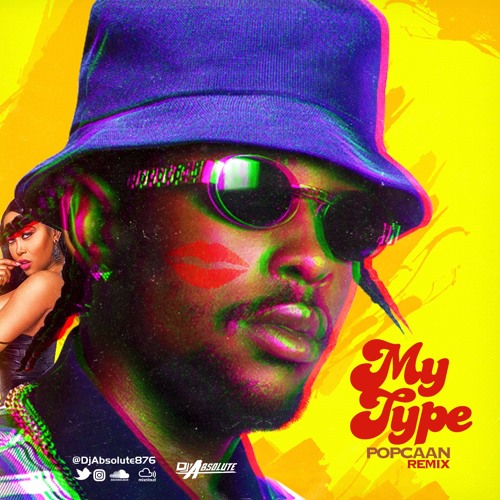 Stream MY TYPE [ABSOLUTE REMIX] by Dj Absolute Ja | Listen online for ...