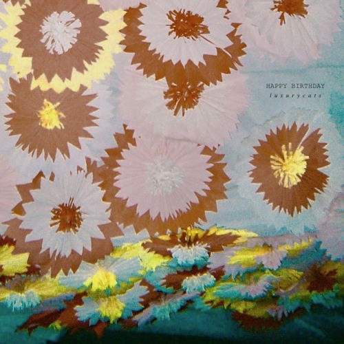 Stream Happy Birthday by Luxurycats | Listen online for free on SoundCloud