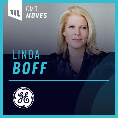 Linda Boff, CMO of GE - Mastery of Storytelling by CMO Moves | Free ...