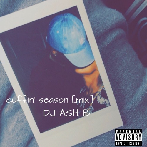 Stream cuffin season 2 [mix] by theRealDJAshB | Listen online for free ...