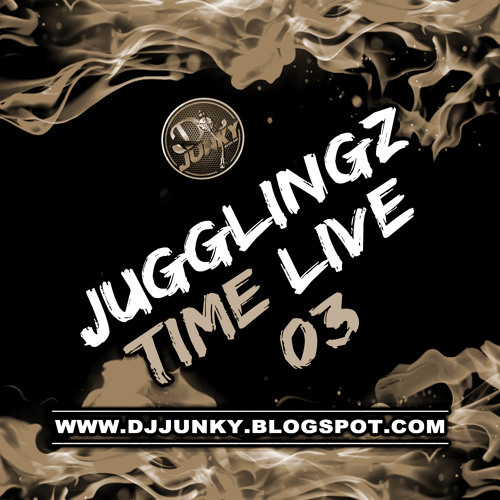 Stream DJ JUNKY - JUGGLINGZ TIME LIVE 03 by DJ Junky | Listen online ...