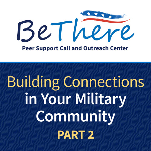 Stream episode 007: Building Connections in Your Military Community ...