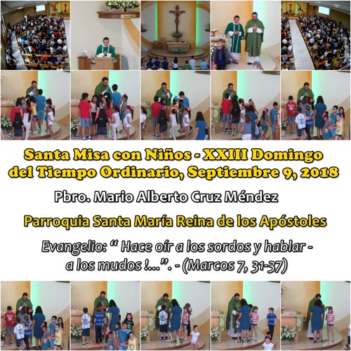 Stream Misa con Niños en SAMARA Saltillo - Pbro. Mario Cruz - Sept. 9 ...